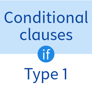Übungen - Conditional clauses type 1